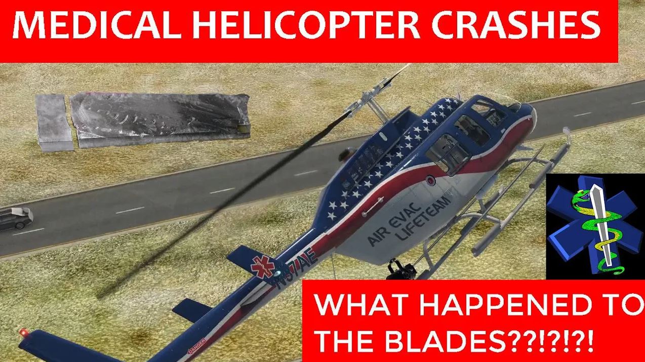 Medical Helicopter Blades Break Apart After Takeoff – TheDoctorMedic